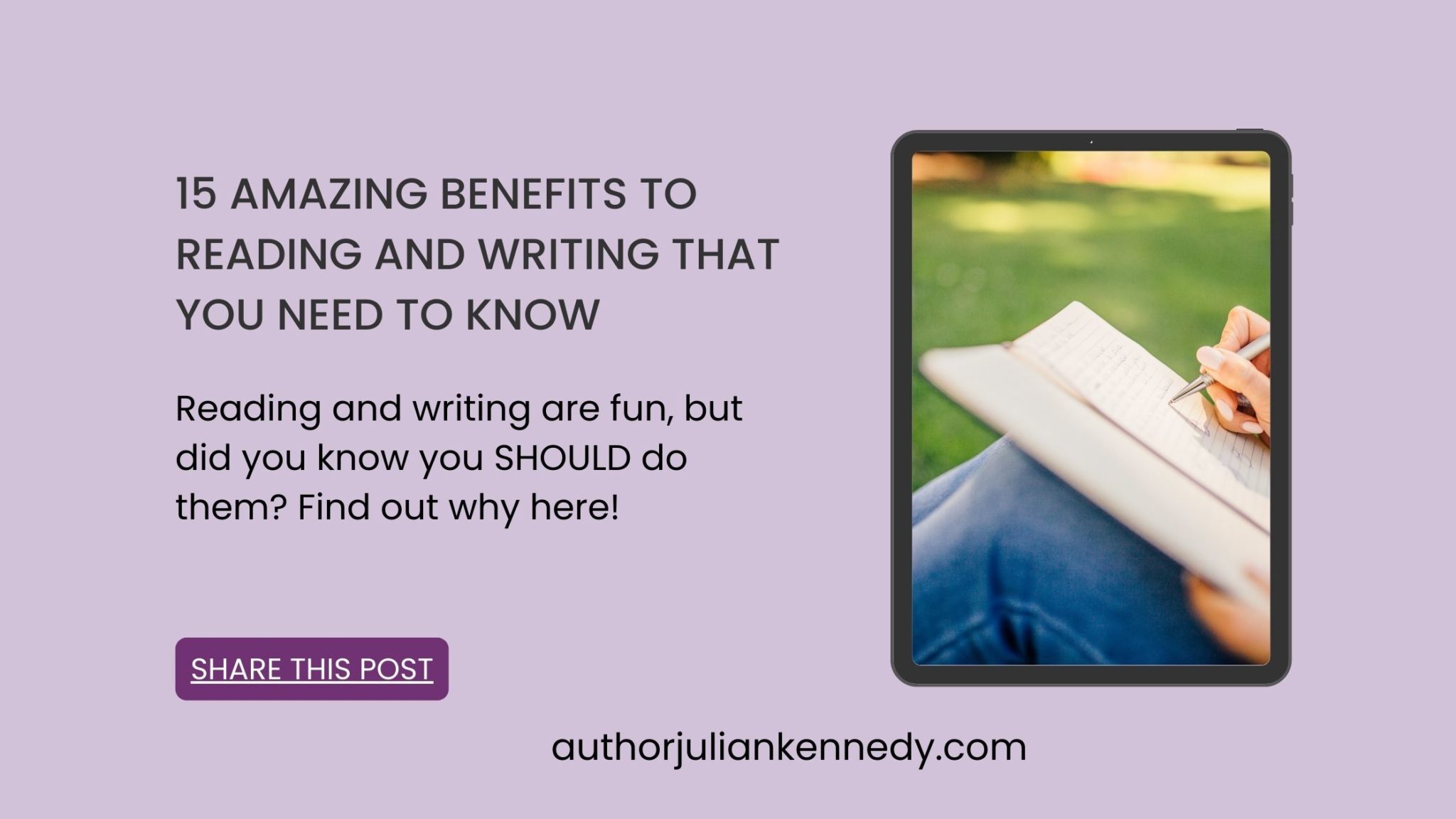 15 Amazing Benefits to Reading and Writing You May Not Know